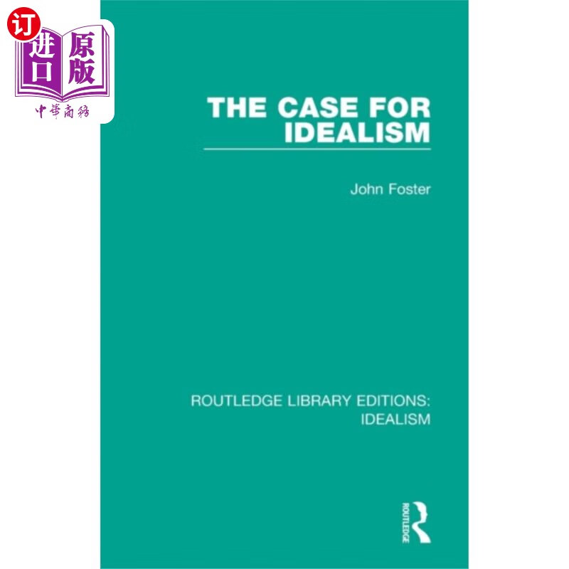 海外直订Case for Idealism 理想主义的案例