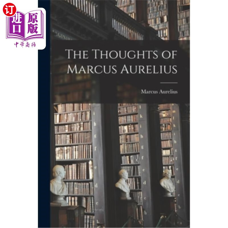海外直订The Thoughts of Marcus Aurelius 马可·奥勒留的思想