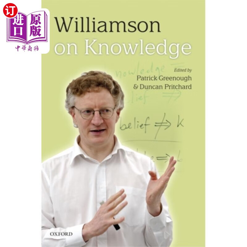 海外直订Williamson on Knowledge 威廉姆森论知识