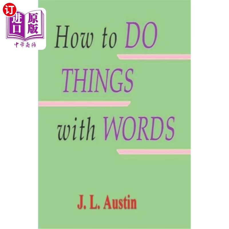 海外直订How to Do Things with Words 如何用文字做事