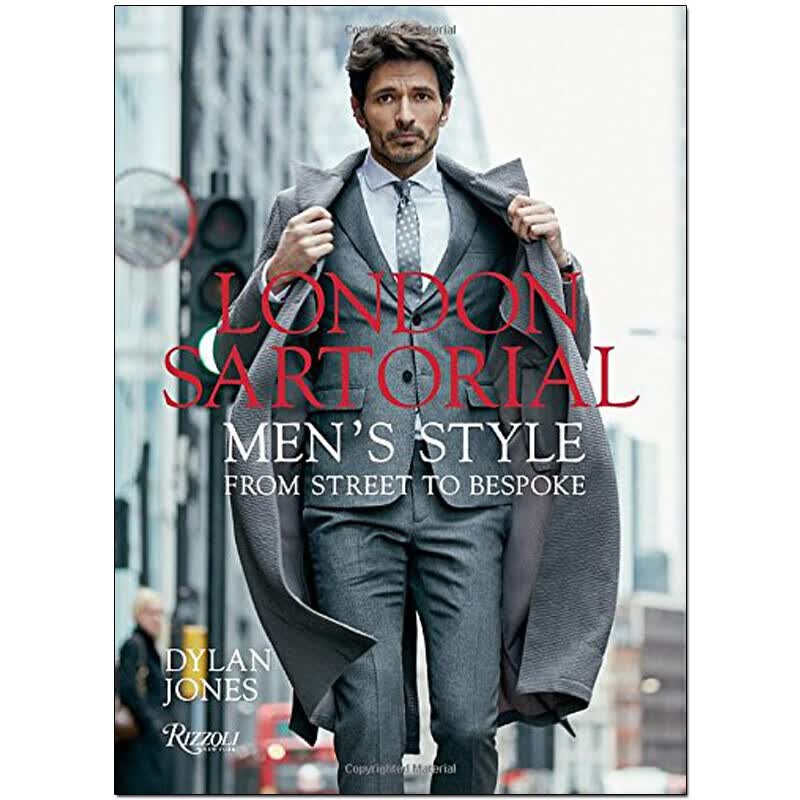 London Sartorial 伦敦服装：从街头到定制男装风格 英文服装时装时尚服饰