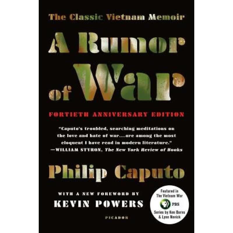 A Rumor of War: The Classic Vietnam Memoir