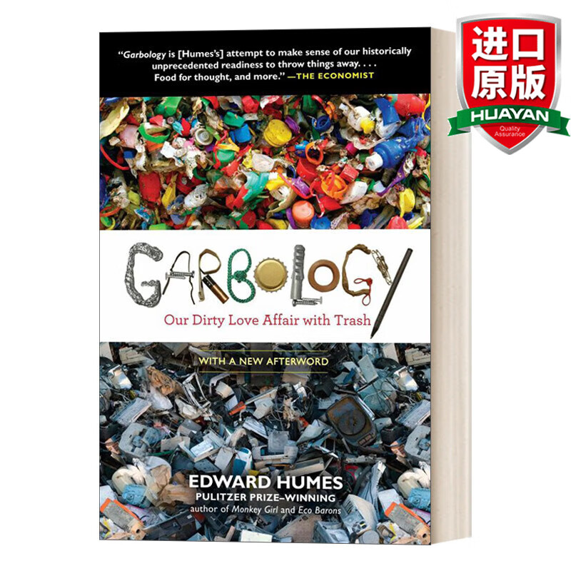 Garbology 英文原版 垃圾学 我们对垃圾非常感兴趣 Edward Humes 考研英语阅读英文原刊 经济学人 英文版 进口英语原版书籍