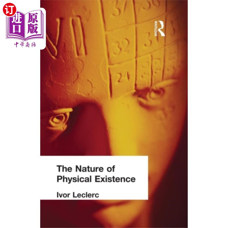 海外直订Nature of Physical Existence 物质存在的本质