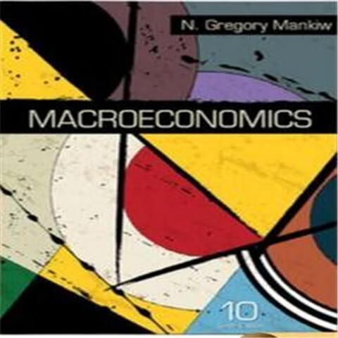 Macroeconomics 10th Edition by N. Gregory Mankiw 纸质课本 彩色
