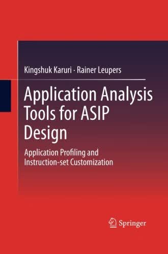 Application Analysis Tools for ASIP Design