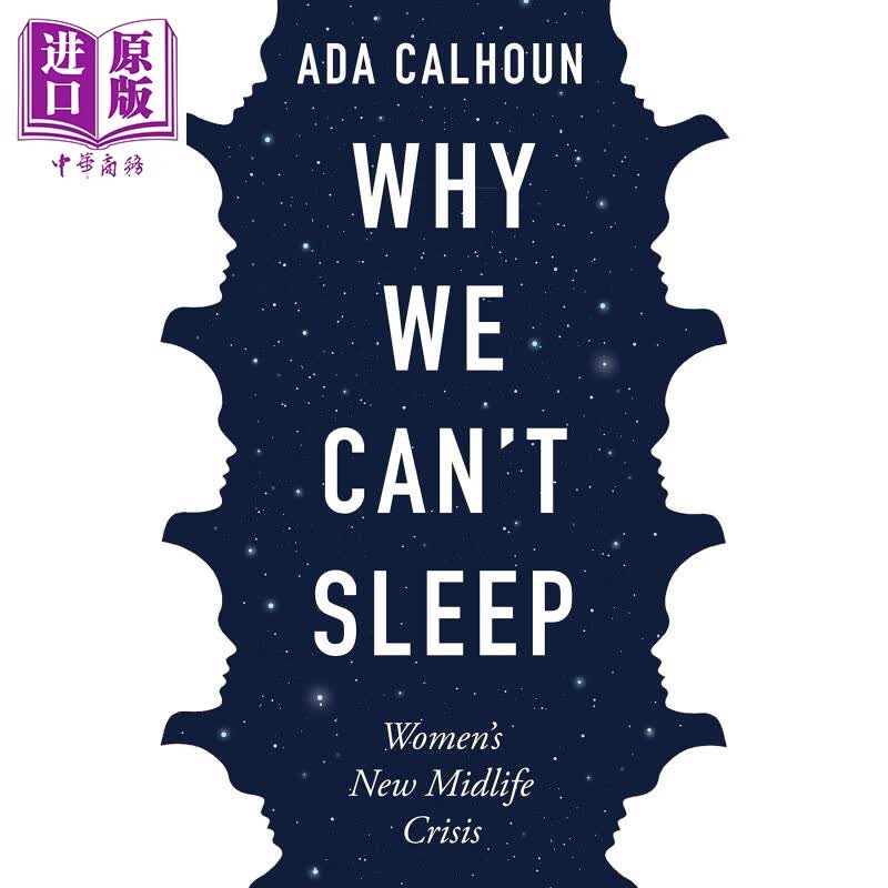 为什么我们睡不着 英文原版 Why We Can't Sleep Ada Calhoun