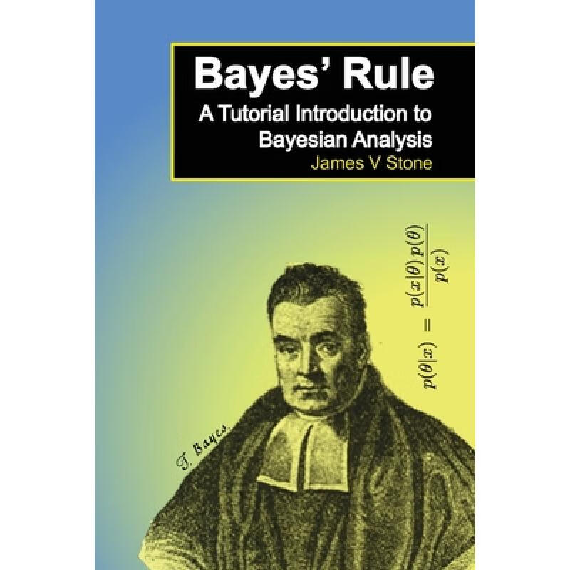 Bayes' Rule: A Tutorial Introduction to Bayesian Analysis