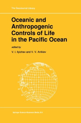 Oceanic and Anthropogenic Controls of Life in the Pacific Ocean