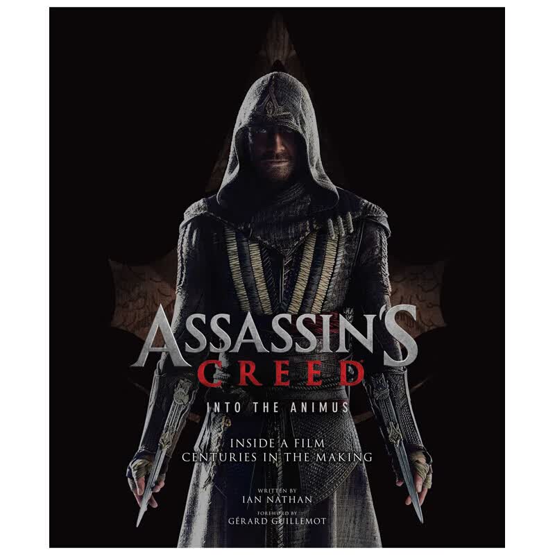 英文原版Assassin’s Creed:Into theAnimus刺客信条电影制作画册设定集