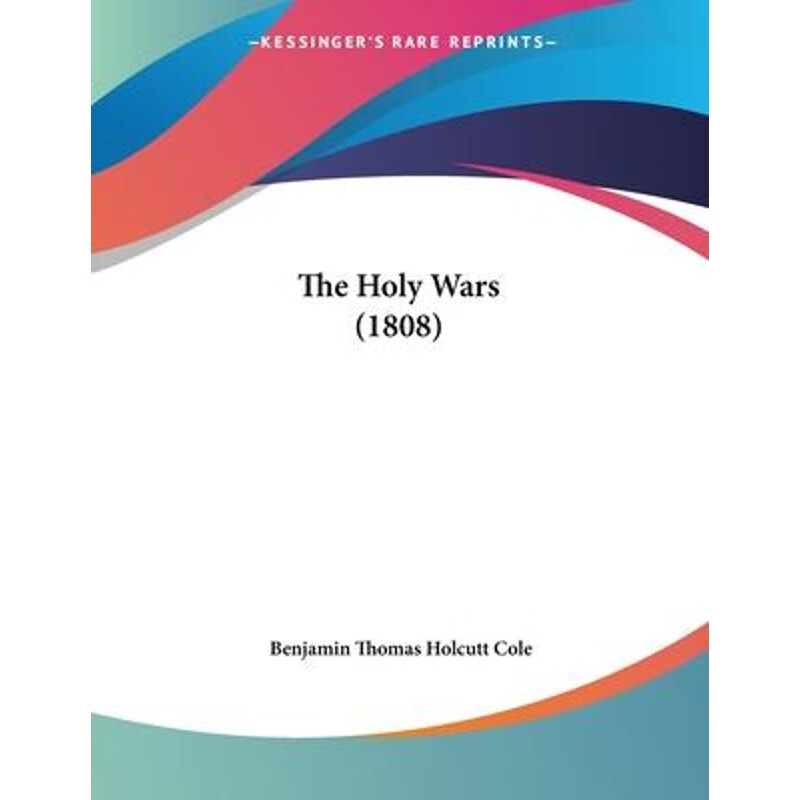 The Holy Wars (1808)