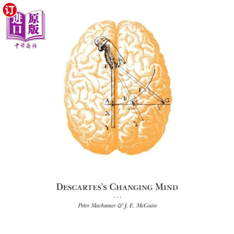 海外直订Descartes's Changing Mind 笛卡儿的思想变化