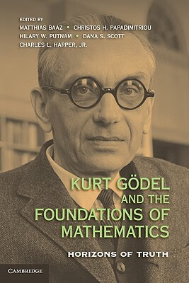 Kurt Goedel and the Foundations of Mathematics