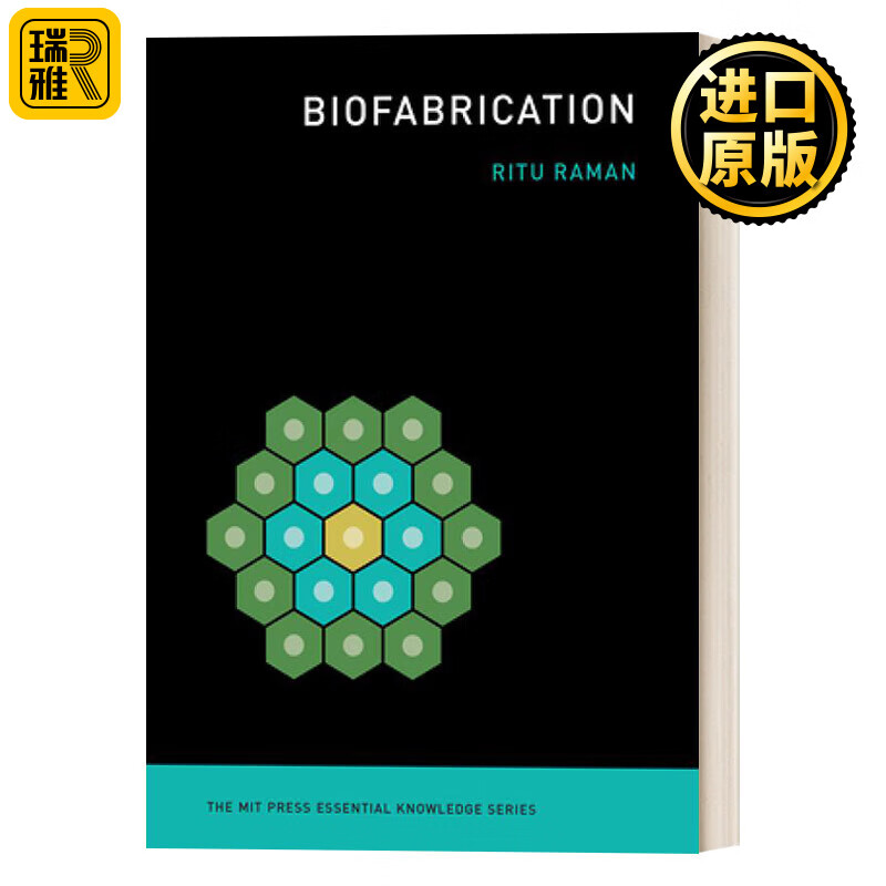 英文原版 Biofabrication 国际生物制造 MIT新概念知识读本 生物医学 进化 人类学 Ritu Raman 英文版 进口英语原版书籍
