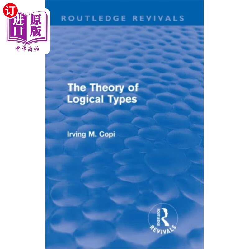 海外直订Theory of Logical Types 逻辑类型理论(劳特利奇复兴)
