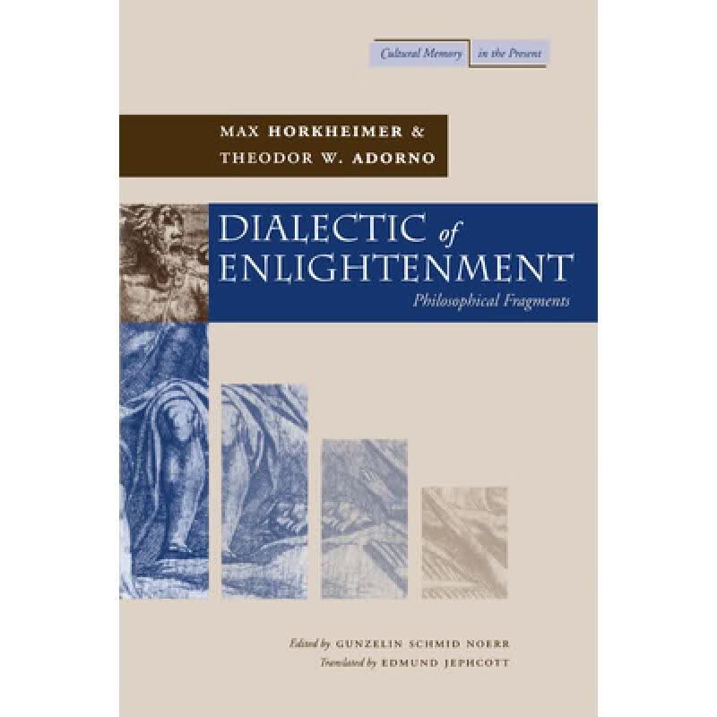 现货 霍克海默：启蒙辩证法 Dialectic of Enlightenment