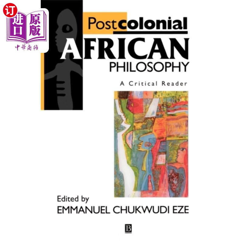 海外直订Postcolonial African Philosophy: A Critical Read... 后殖民非洲哲学