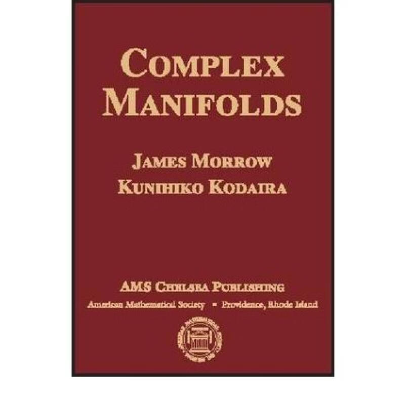 Complex Manifolds (AMS Chelsea Publishing)