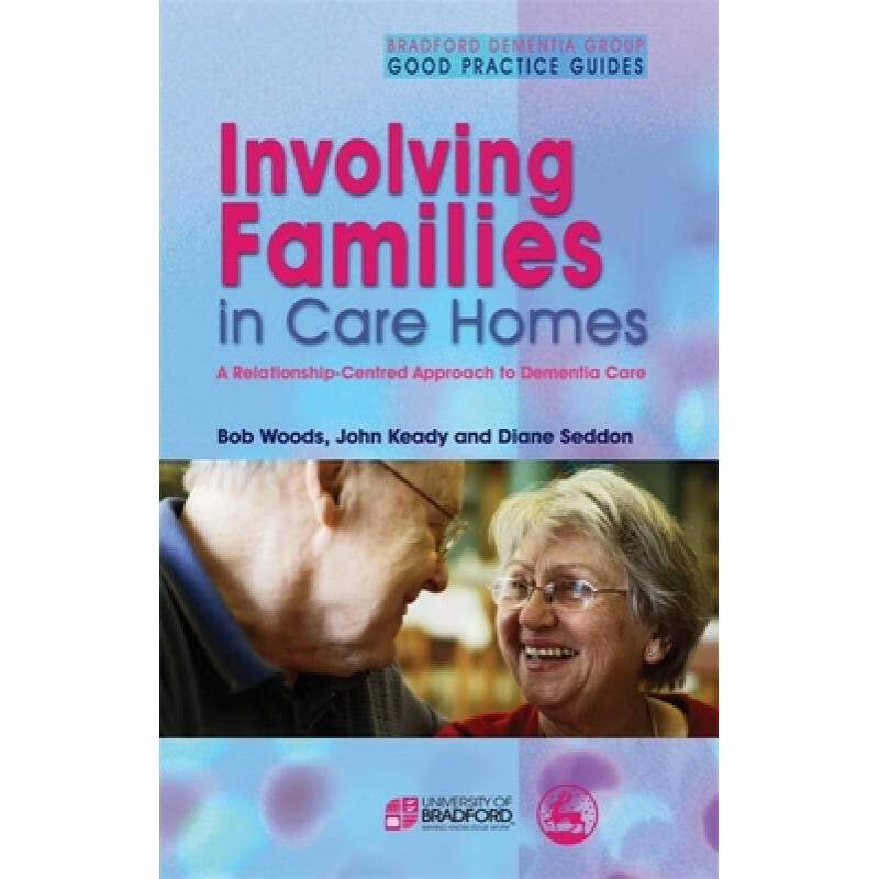 Involving Families in Care Homes: A Relation...