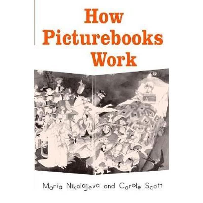 How Picturebooks Work