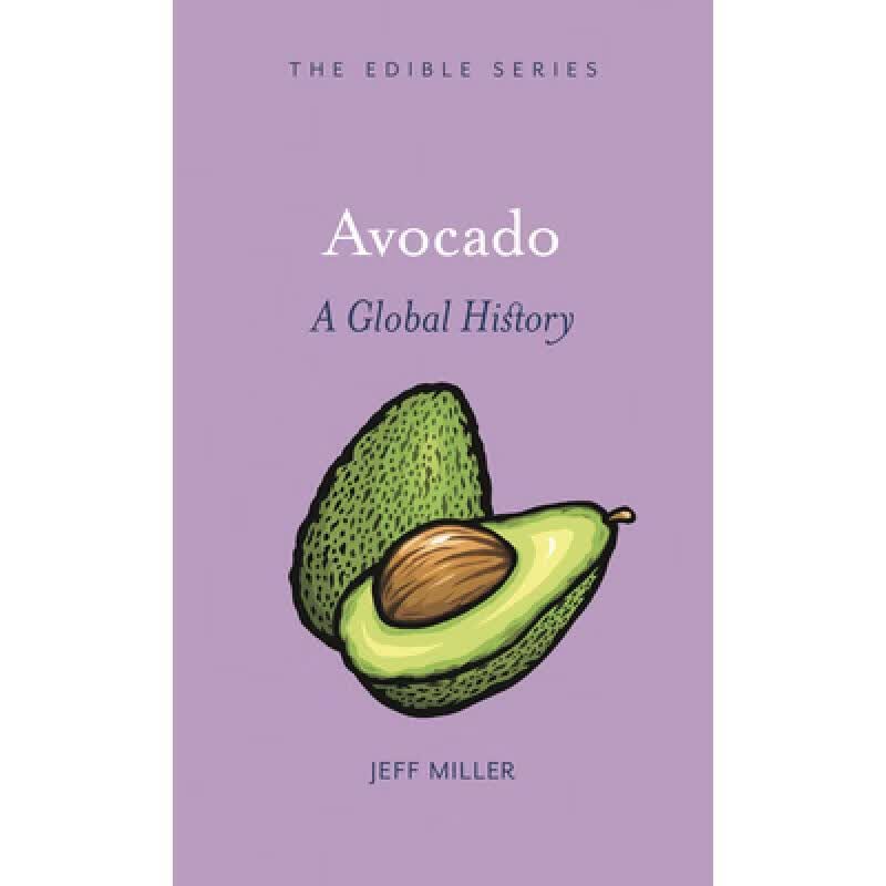 Avocado: A Global History
