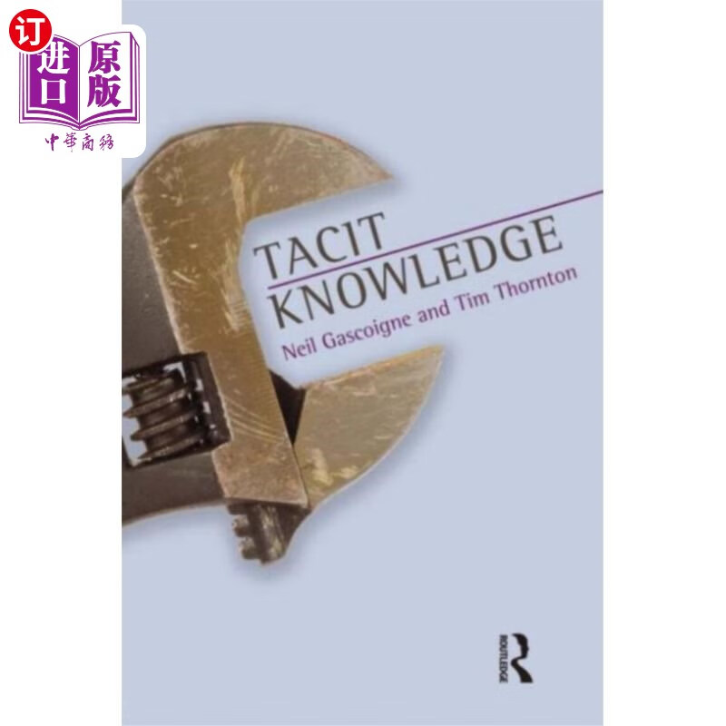 海外直订Tacit Knowledge 隐性知识