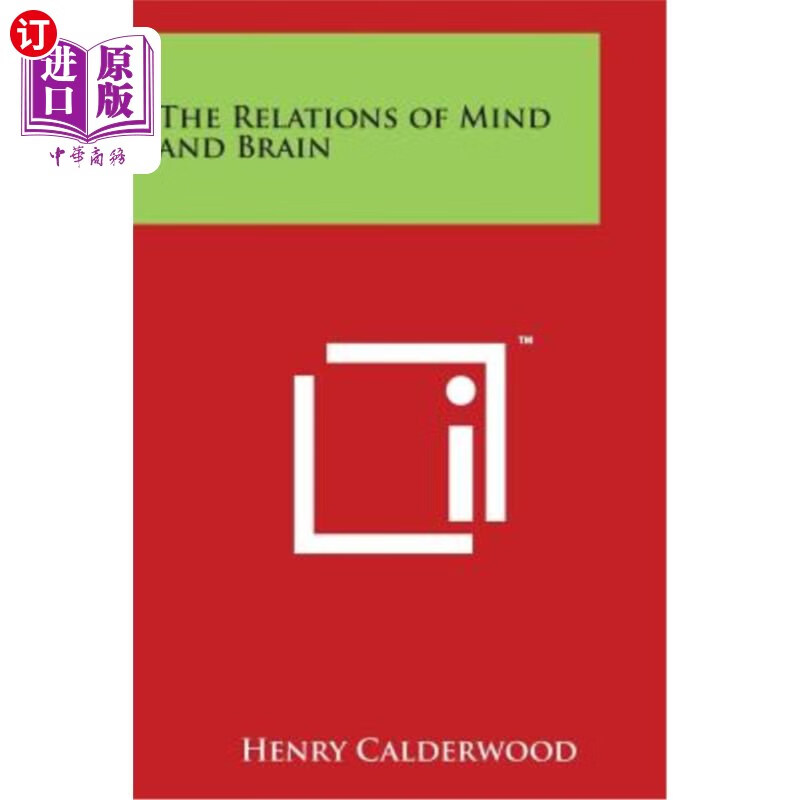 海外直订The Relations of Mind and Brain 《心灵与大脑的关系