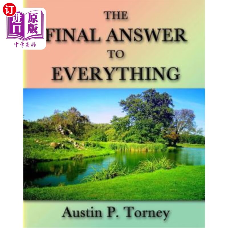 海外直订The Final Answer To Everything 一切的最终答案