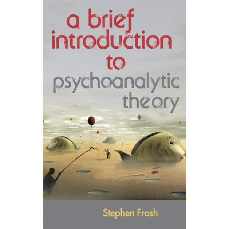 A Brief Introduction to Psychoanalytic Theory