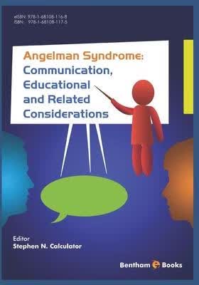 Angelman Syndrome: Communication, Educational,