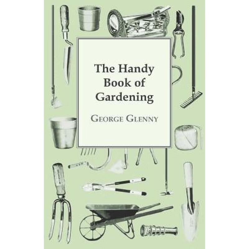 The Handy Book of Gardening