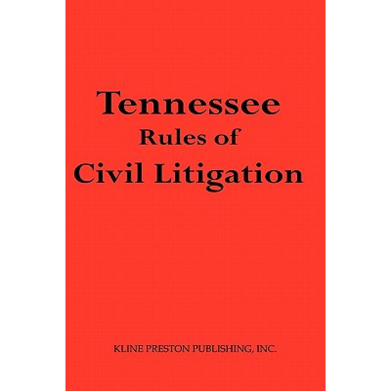 Tennessee Rules of Civil Litigation