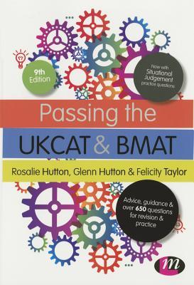 Passing the Ukcat and Bmat: Advice, Guidance an
