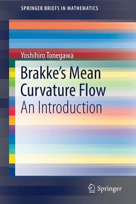 现货 Brakke's Mean Curvature Flow: An Introduction