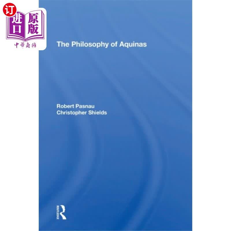 海外直订Philosophy Of Aquinas 阿奎那哲学