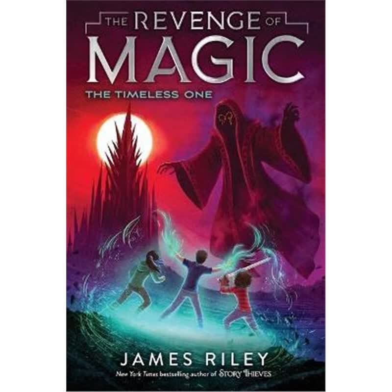 The Timeless One (The Revenge of Magic