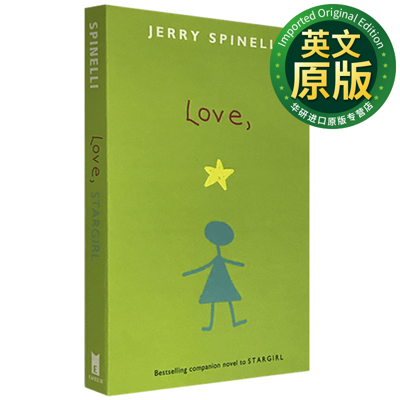 星星女孩续篇：爱 英文原版小说 Love, Stargirl 英文版 美国国际阅读学会/美国童书协会青少年选择奖
