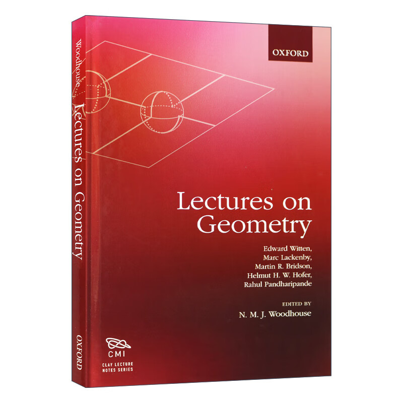 爱德华 威滕 几何讲座 牛津经典教材 Lectures on Geometry 物理 数学 英文原版 英文版 精装