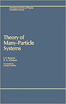 Theory of Many-Particle Systems