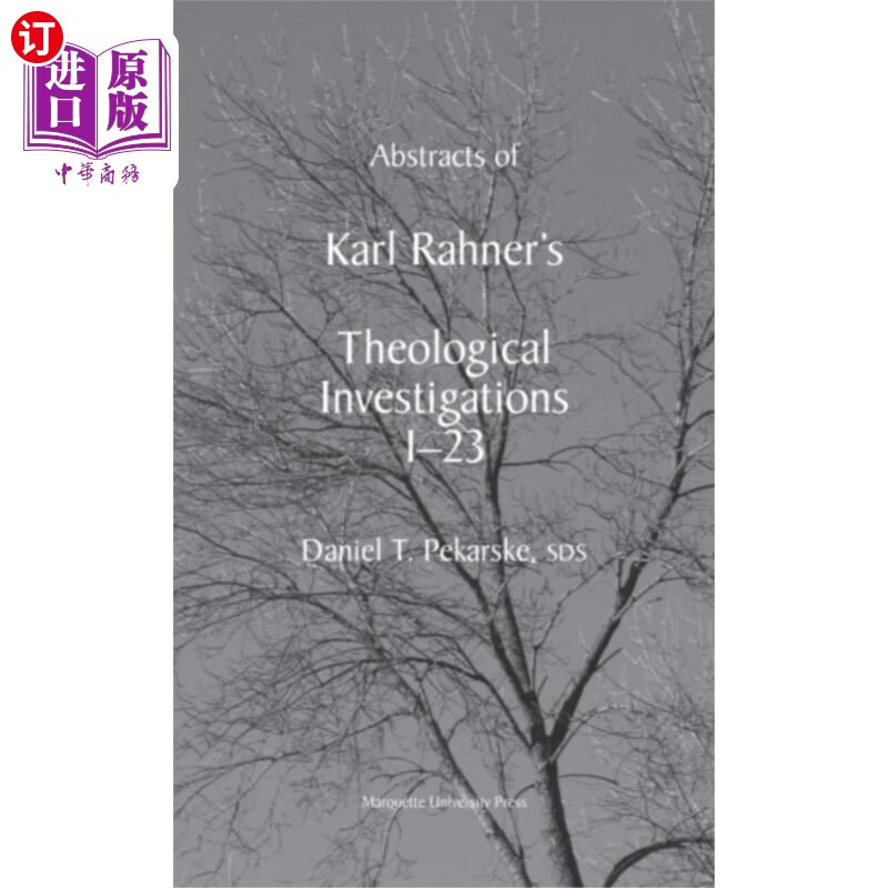 海外直订Abstracts of Rahner's Theological Investigations 拉纳的神学研究摘要