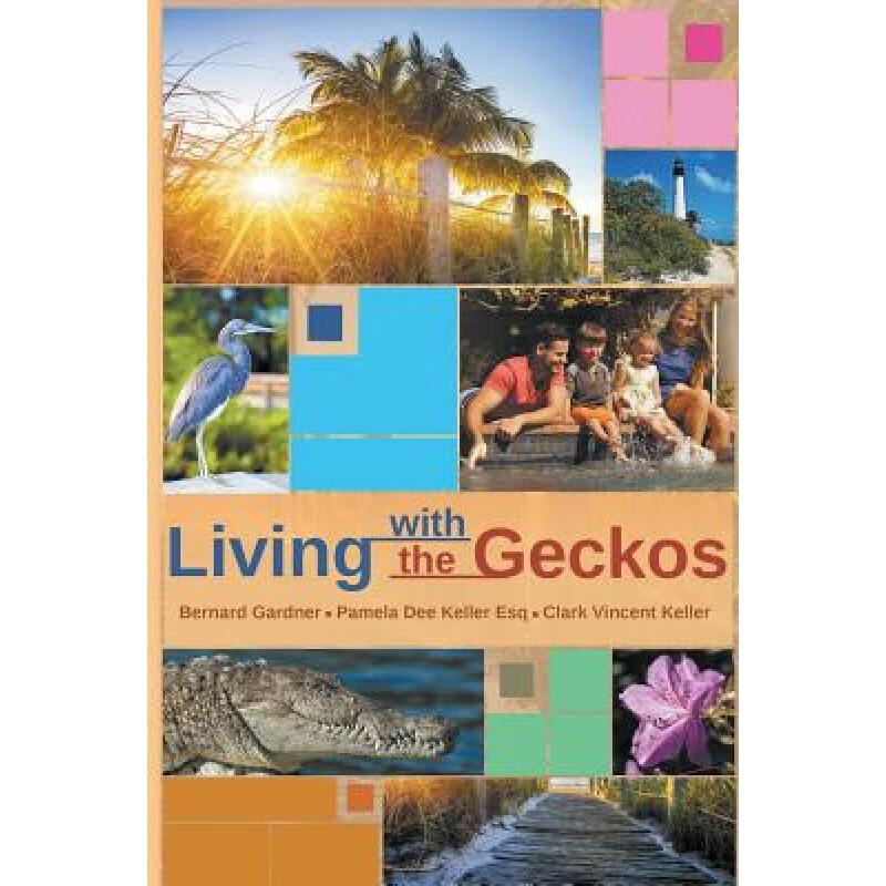 Living with the Geckos
