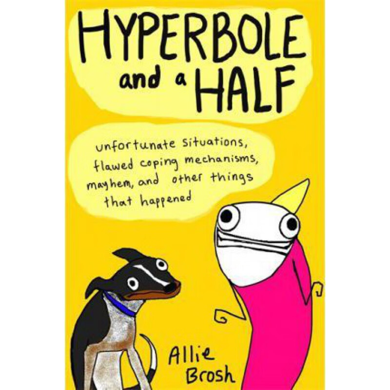 预售英文原版 Hyperbole and a Half艾莉的夸张人生 跳跳鱼小姐奇葩日志系列经典黑