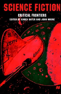 Science Fiction, Critical Frontiers
