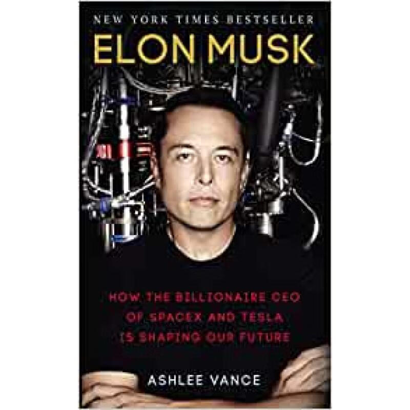 埃隆马斯克传记 Elon Musk: How the Billionaire CEO of S...