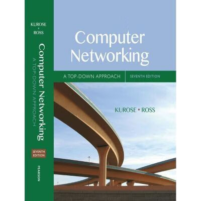 Computer Networking: A Top-Down Approach 7th Edition 11