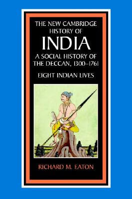 A Social History of the Deccan, 1300–1761