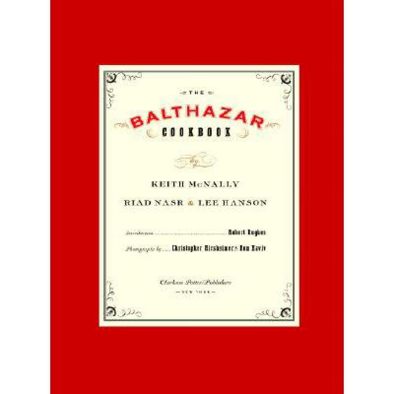 The Balthazar Cookbook 英文原版