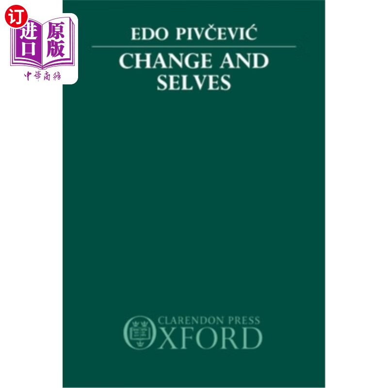 海外直订Change and Selves 改变和自我
