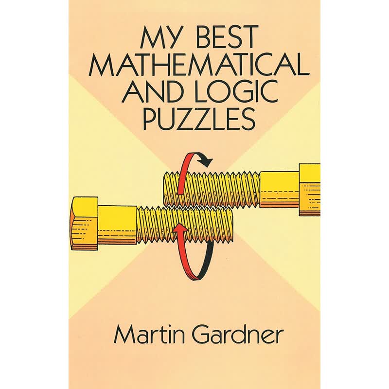My Best Mathematical and Logic Puzzles【中图POD】