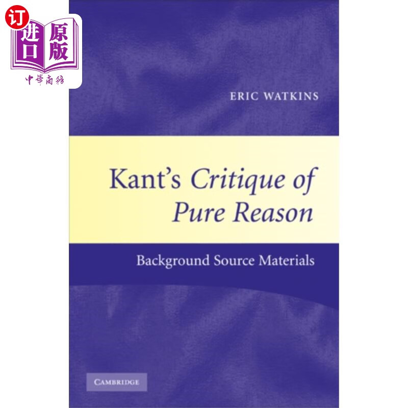 海外直订Kant's Critique of Pure Reason 康德的《纯粹理性批判